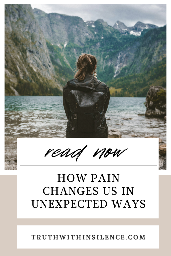 The Reality Of How Pain Changes Us In Unexpected Ways